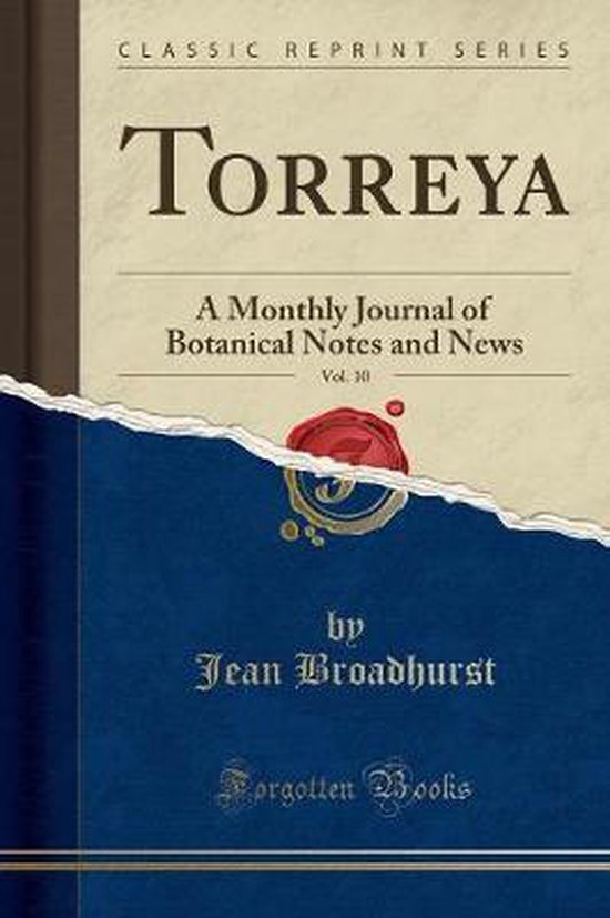 Torreya, Vol. 10, Jean Broadhurst | 9781332298099 | Boeken | bol.com