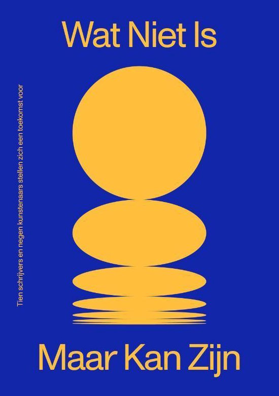 Wat niet is maar kan zijn, Heske ten Cate | 9789491921827 | Boeken | bol