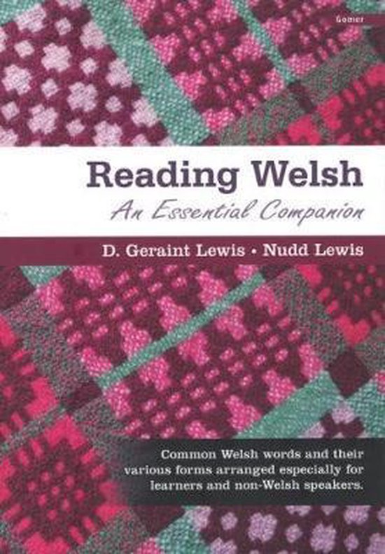 Reading Welsh - An Essential Companion | 9781848518704 | D. Geraint ...