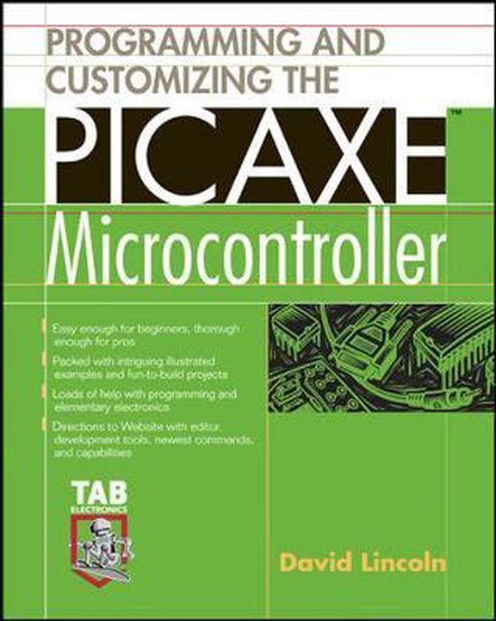 Programming And Customizing The Picaxe Microcontroller, David Lincoln | 9780071457651... | bol