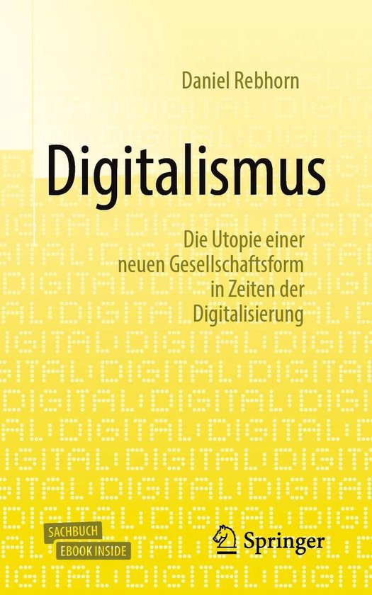 Digitalismus (ebook), Daniel Rebhorn | 9783658261313 | Boeken | bol
