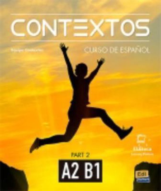 Contextos A2-B1 : Student Book with Instructions in English and Free ...