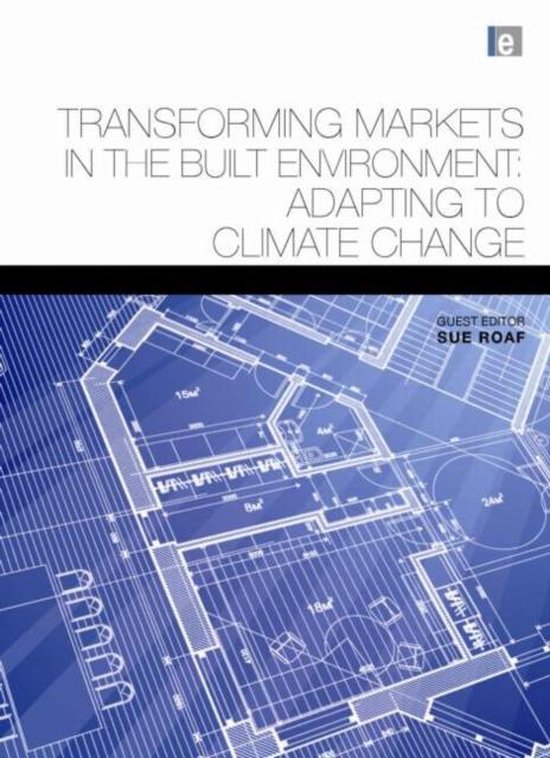 Transforming Markets in the Built Environment: Adapting to Climate ...
