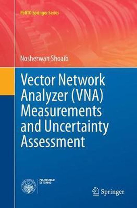 PoliTO Springer Series- Vector Network Analyzer (VNA) Measurements and Uncertainty... | bol.com