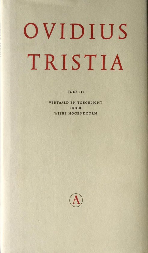Tristia, Ovidius Naso, P. (Publius) | 9789025336738 | Boeken | bol