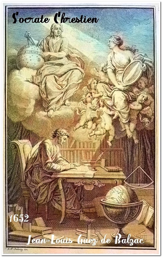 Oeuvres de Jean-Louis Guez de Balzac - Socrate Chrestien (ebook), Jean ...