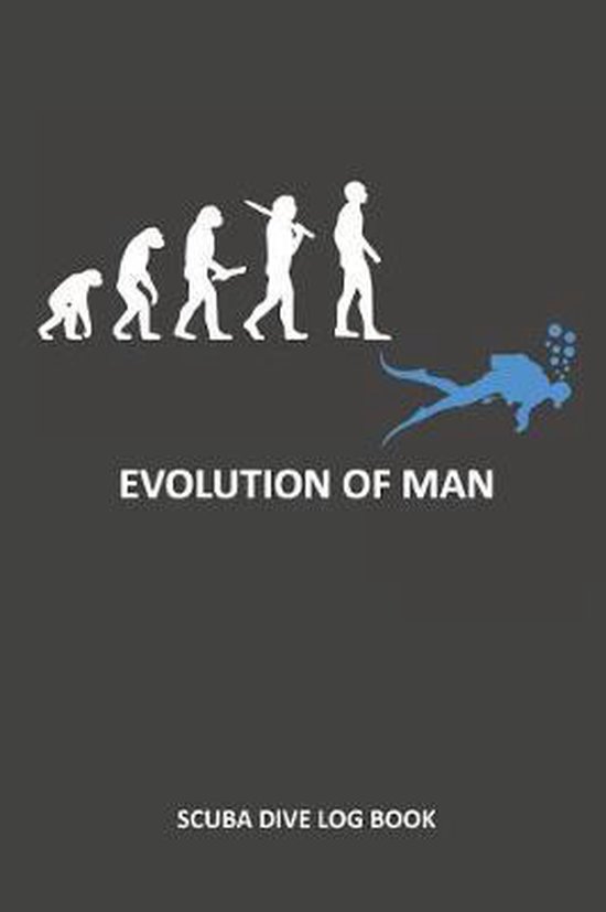 Evolution of Man | 9781093766868 | Narced Dive Logs | Boeken | bol.com