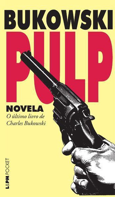 Pulp (ebook), Charles Bukowski | 9788525424822 | Boeken | bol.com