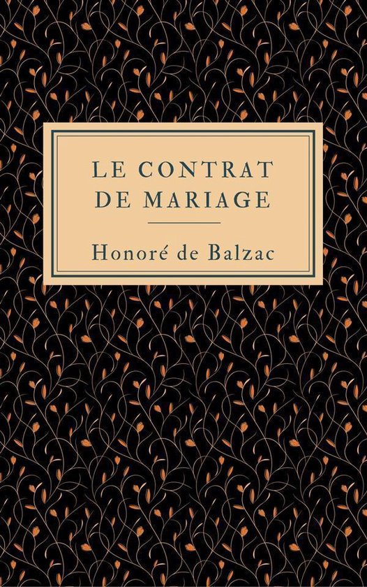 Le contrat de mariage (ebook), Honoré de Balzac | 9788822855800 | Boeken | bol.com