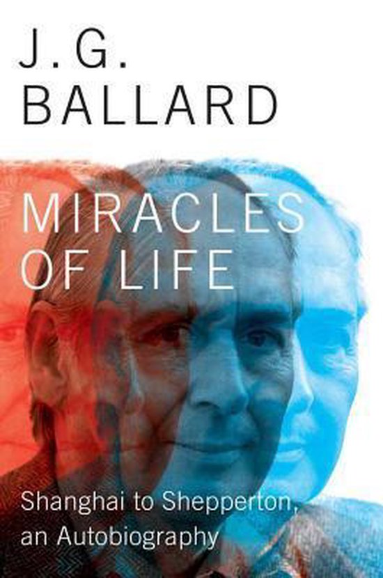 Miracles of Life, J G Ballard | 9780871404206 | Boeken | bol