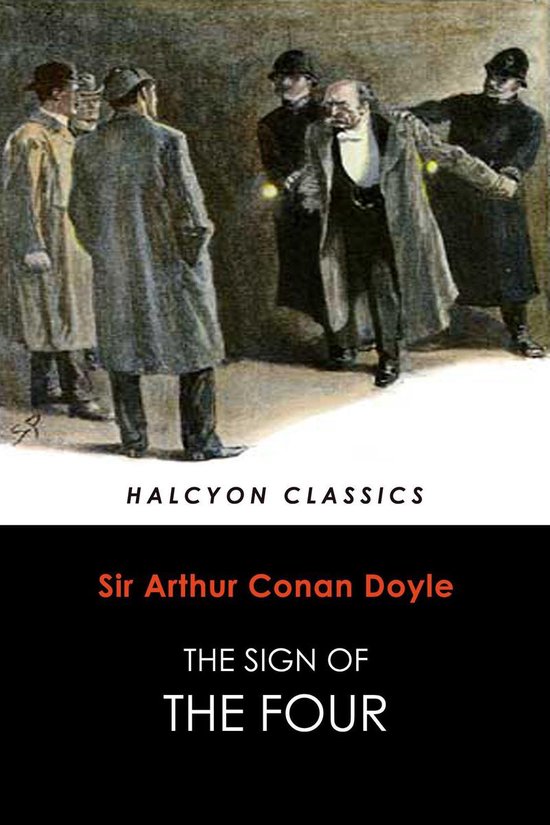 Halcyon Classics - The Sign of the Four (ebook), Arthur Conan Doyle ...