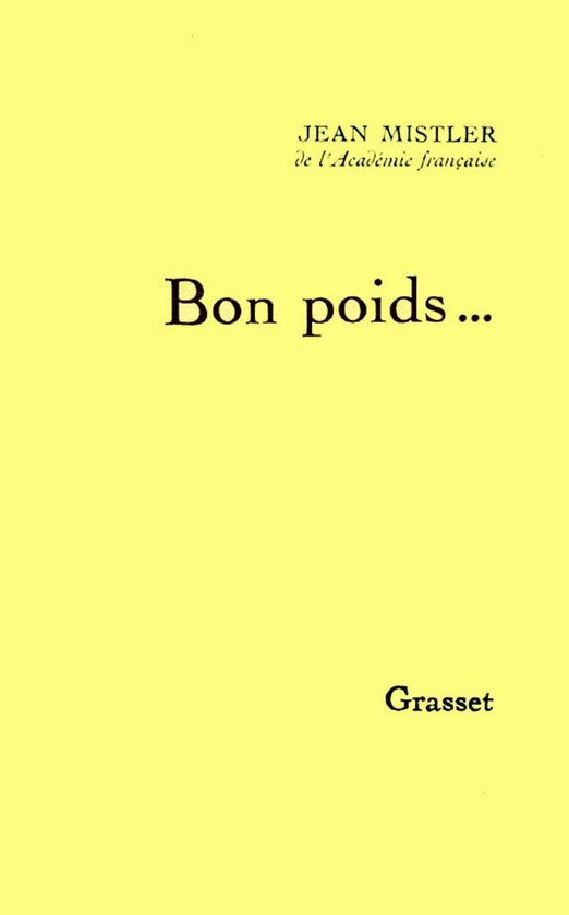 Bon poids (ebook), Jean Mistler | 9782246791263 | Boeken | bol