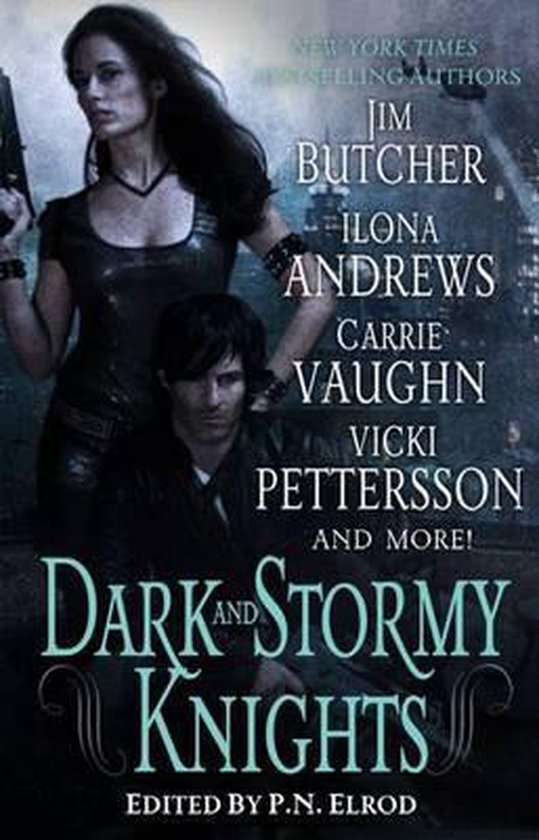 Dark & Stormy Knights, Jim Butcher | 9780312598341 | Boeken | bol