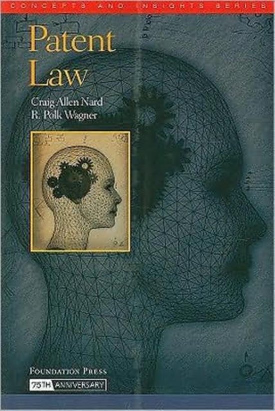 Patent Law | 9781587789021 | Craig Nard | Boeken | bol.com