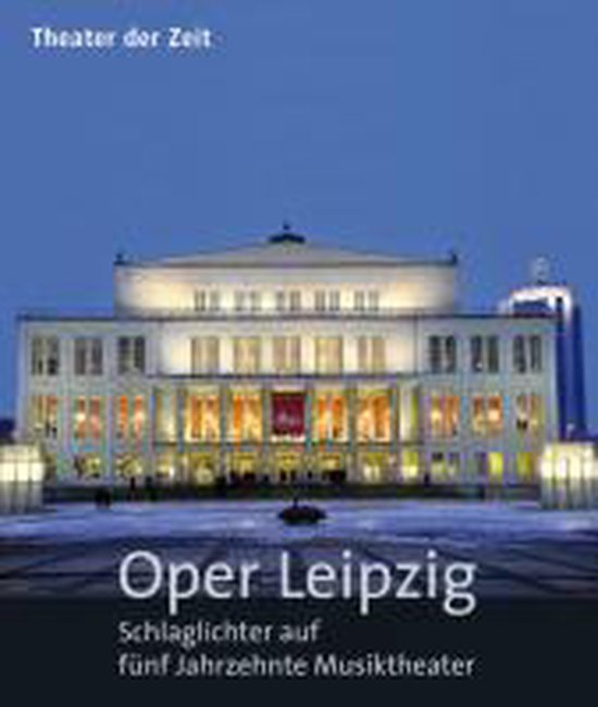 Oper Leipzig | 9783940737816 | Boeken | bol