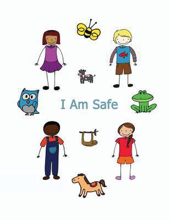 I Am Safe | 9781496035097 | Kimberly Rae | Boeken | bol.com