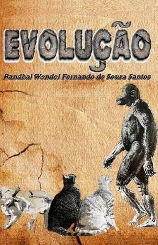 Evolucao, Randhal Wendel Fernando de Souza Santos | 9781793194428 ...