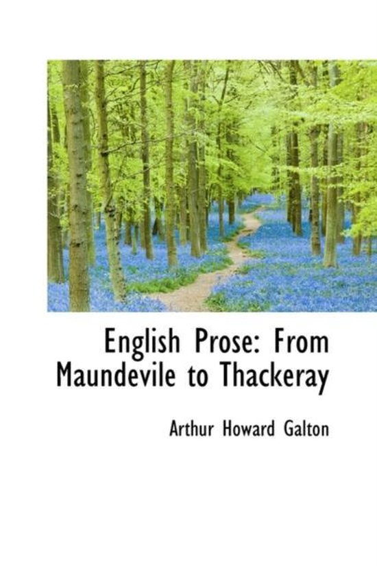 English Prose, Arthur Howard Galton | 9781103457571 | Boeken | bol.com