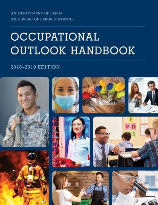 Occupational Outlook Handbook, 2018-2019 | 9781598889765 | Boeken | bol