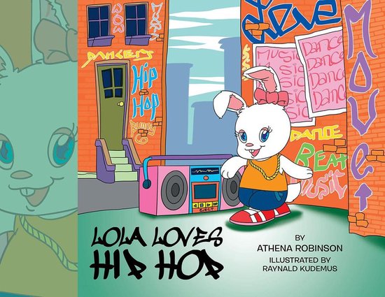 Lola Loves Hip Hop (ebook), Athena Robinson | 9781514416662 | Boeken | bol