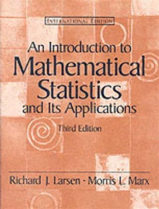 An Introduction to Mathematical Statistics and Its Applications ...