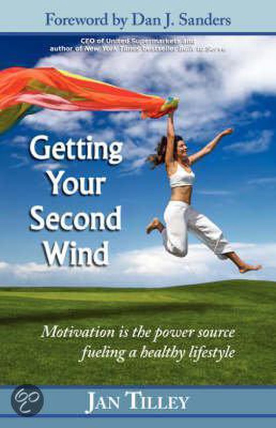 Getting Your Second Wind, Jan Tilley | 9781604941333 | Boeken | bol