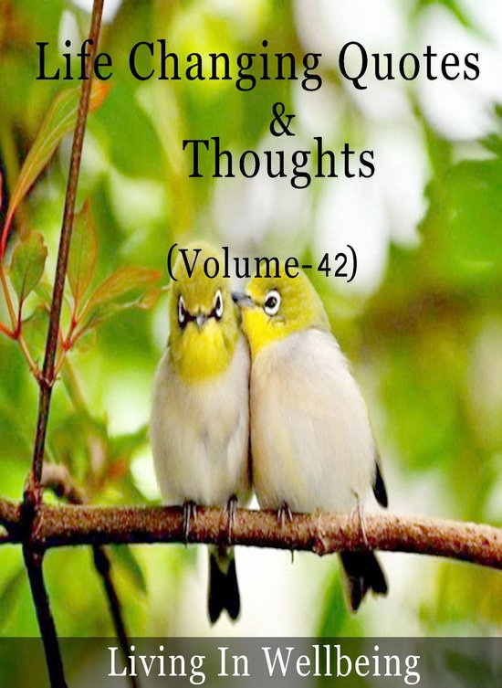 Life Changing Quotes & Thoughts 42 - Life Changing Quotes & Thoughts ...