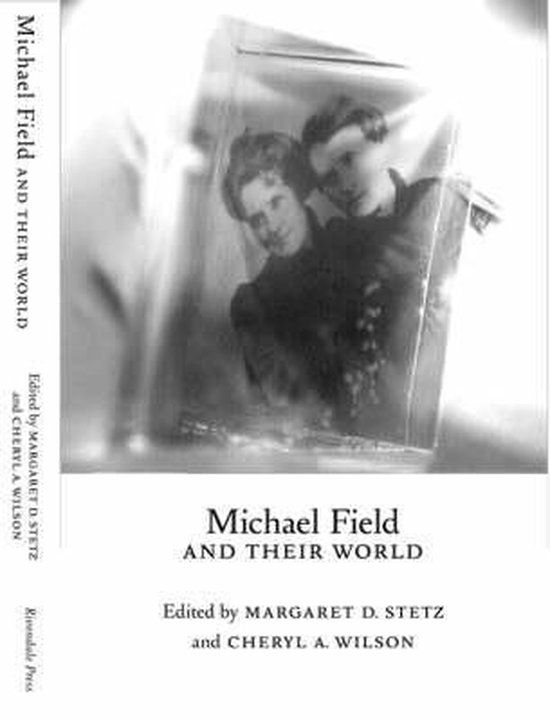 Michael Field and Their World | 9781904201083 | Boeken | bol