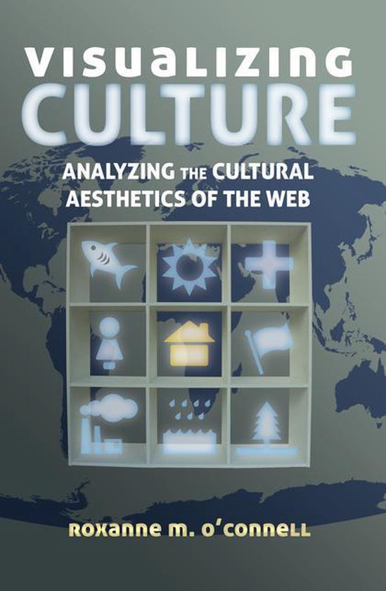 Visual Communication 4 - Visualizing Culture (ebook), Roxanne M. O ...
