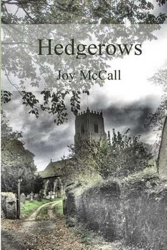 Hedgerows, Joy Mccall | 9780692200988 | Boeken | bol.com