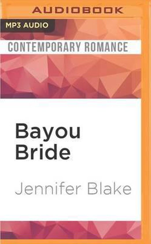 Bayou Bride, Jennifer Blake | 9781522601319 | Boeken | bol.com
