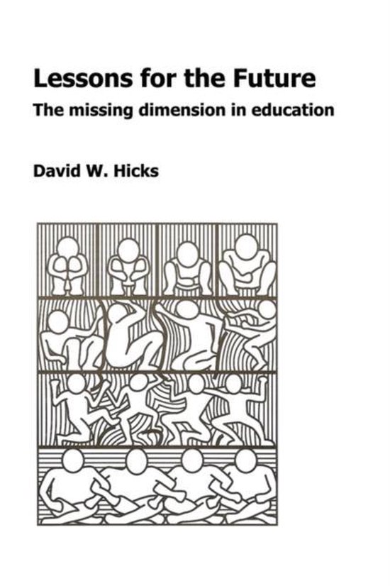 Lessons for the Future | 9781412083751 | David W. Hicks | Boeken | bol
