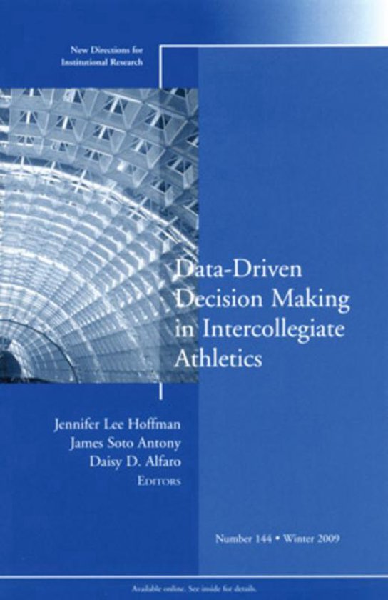 Data-Driven Decision Making in Intercollegiate Athletics | 9780470608289 | Jennifer L... | bol.com
