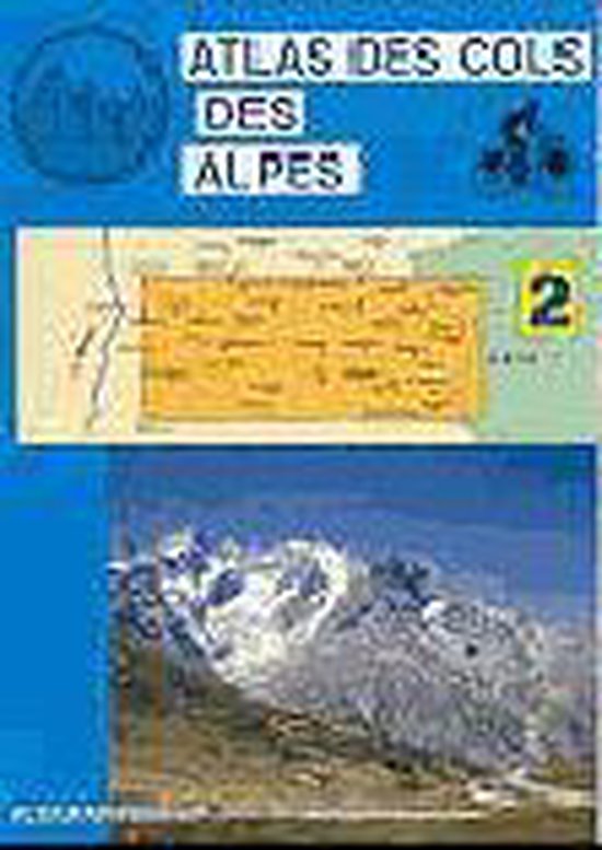 Atlas des Cols des Alpes 2, Altigraph | 9782903968335 | Boeken | bol.com