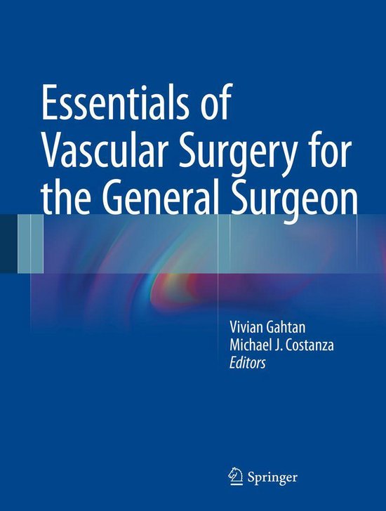 Essentials of Vascular Surgery for the General Surgeon (ebook ...