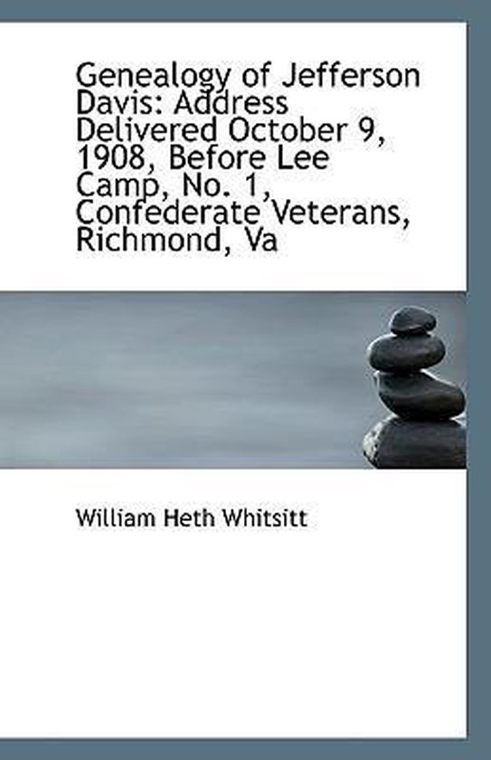 Genealogy of Jefferson Davis, William Heth Whitsitt | 9781110962617 ...