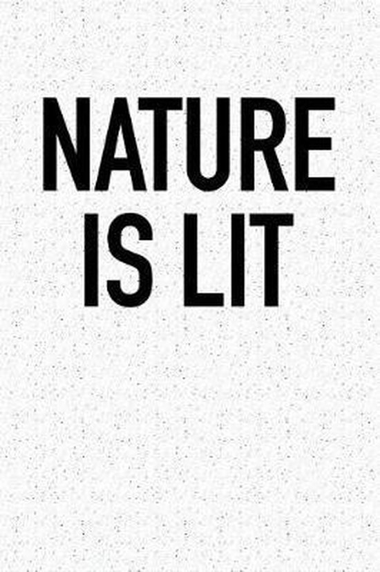 Nature Is Lit, Getthread Granite Journals | 9781792094019 | Boeken | bol