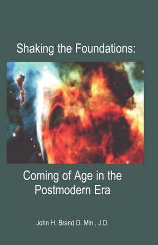 Shaking the Foundations, John H. Brand | 9781893302259 | Boeken | bol
