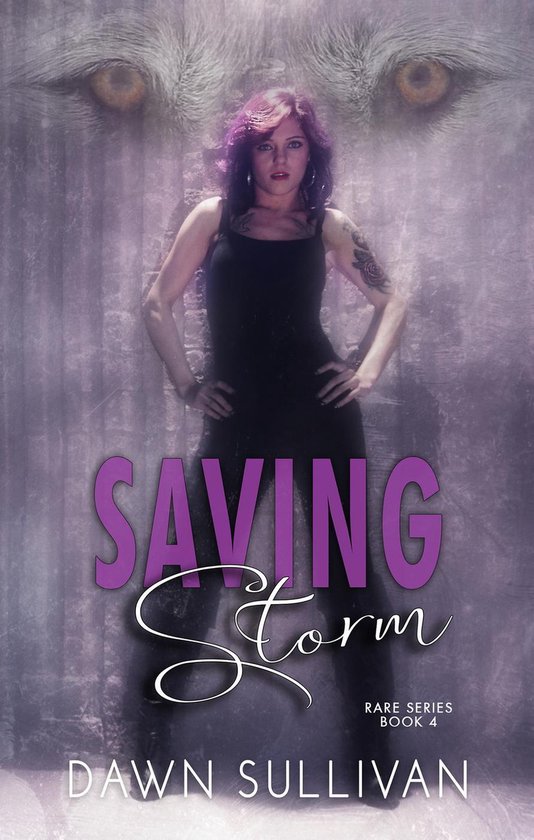 RARE Series 4 - Saving Storm (ebook), Dawn Sullivan | 9781524275037 | Boeken | bol