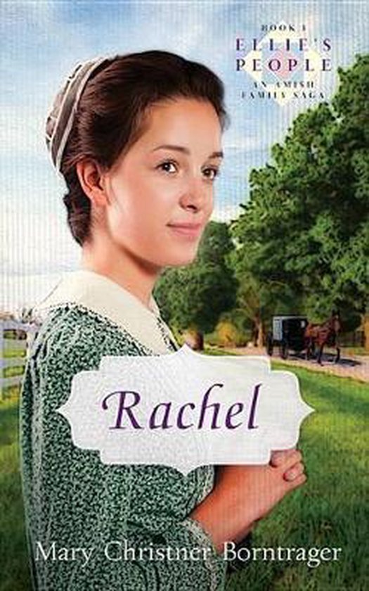 Rachel, Mary Christner Borntrager | 9780836135398 | Boeken | bol.com