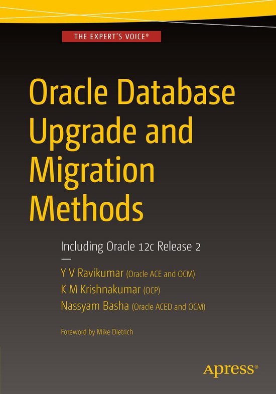 Oracle Database Upgrade and Migration Methods (ebook), Y V RaviKumar | 9781484223284 |... | bol.com