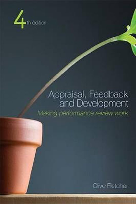 Appraisal, Feedback and Development (ebook), Clive Fletcher ...
