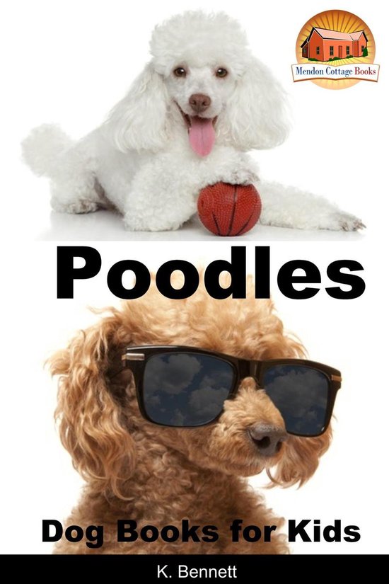 Amazing Animal Books for Young Readers - Poodles: Dog Books for Kids ...