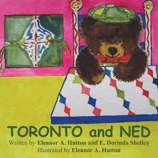 Toronto and Ned, Eleanor A Hutton | 9781496184856 | Boeken | bol.com