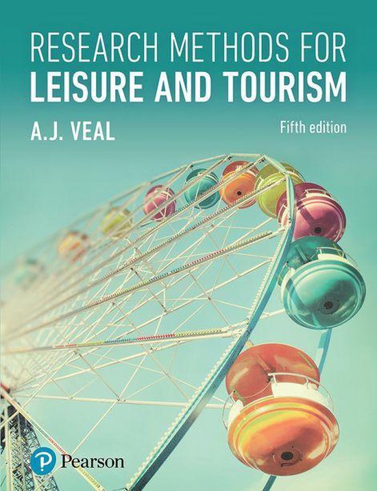 Research Methods for Leisure and Tourism (ebook), A. Veal ...