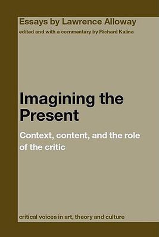 Imagining the Present | 9780415391672 | L. Alloway | Boeken | bol