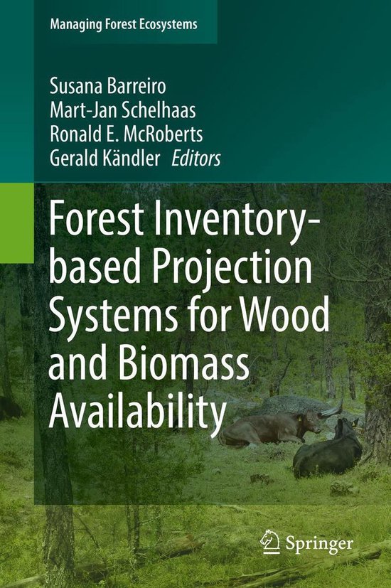 Managing Forest Ecosystems 29 - Forest Inventory-based Projection ...