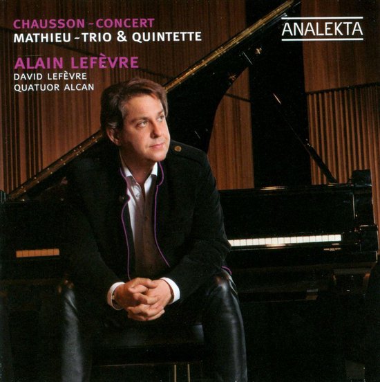 Mathieu,trio & Quintette; Chau, Chausson | CD (album) | Muziek | bol.com
