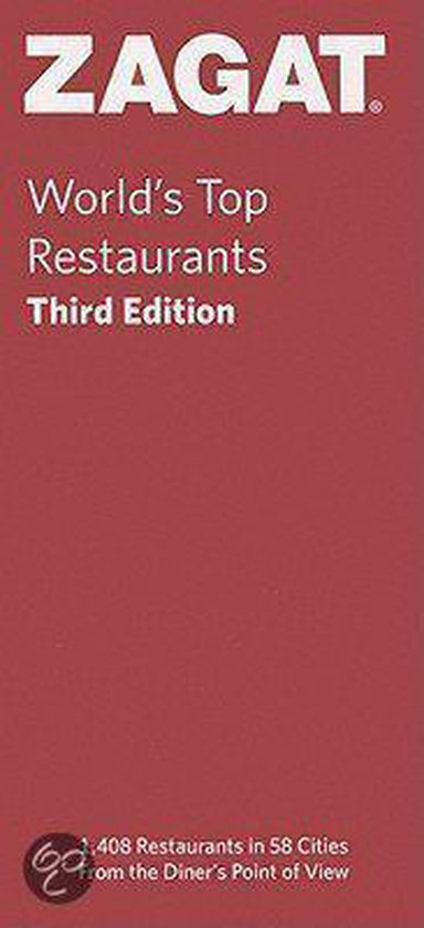 Zagat World's Top Restaurants:Zagat Survey | 9781604783490 | Boeken | bol