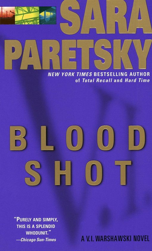 V. I. Warshawski 5 - Blood Shot (ebook), Sara Paretsky | 9780307418111 ...